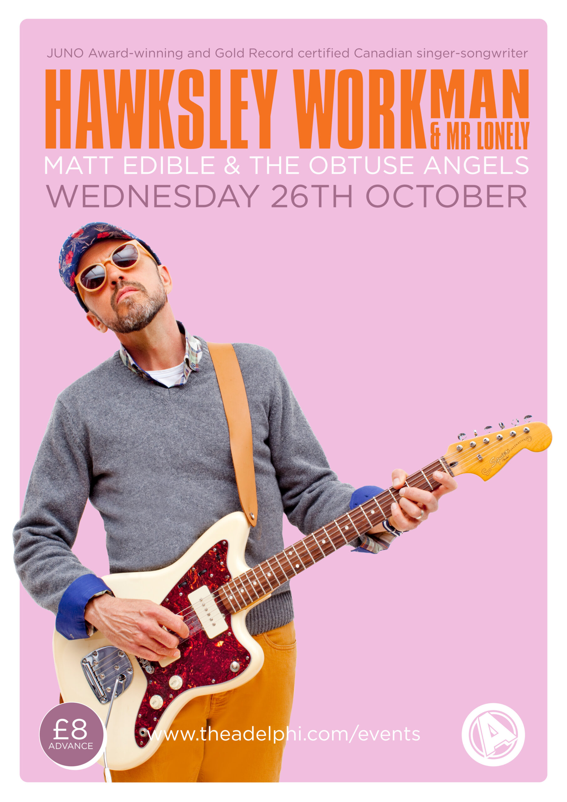 Hawksley Workman & Mr Lonely + Matt Edible & The Obtuse Angels ...