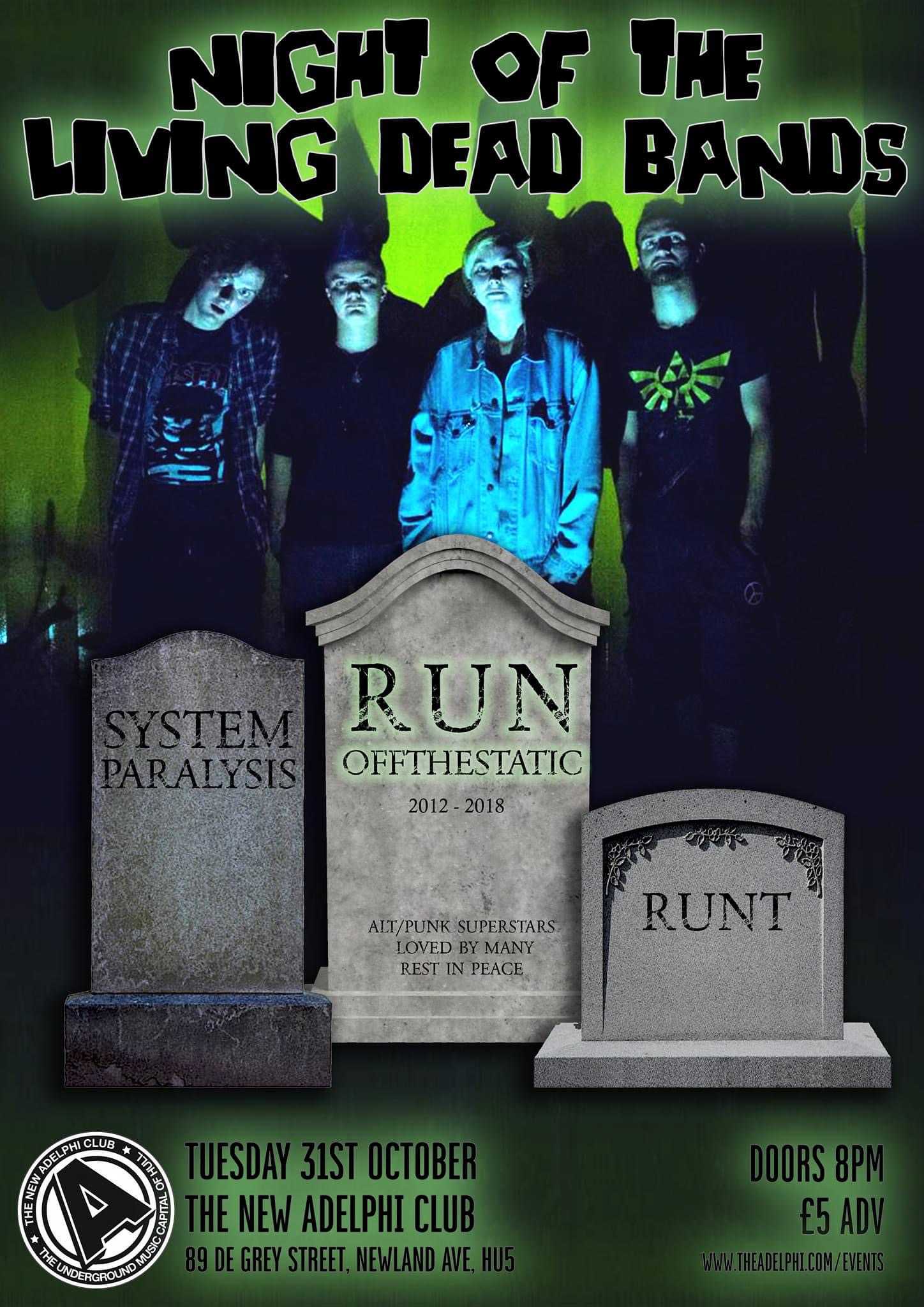 RUNoffthestatic + System Paralysis + RUNT – The Adelphi Club in Hull