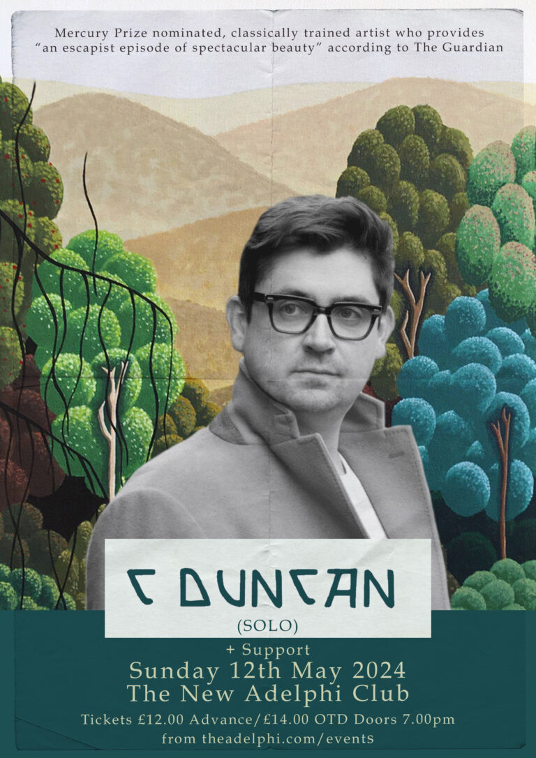 C Duncan + Ubu Roi + Declan Roberts – The Adelphi Club in Hull