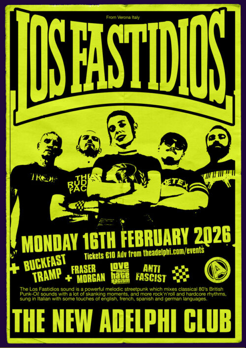 Los Fastidios + Buckfast Tramp + Fraser Morgan – The Adelphi Club in Hull